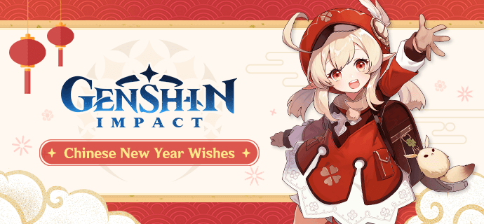 Chinese New Year Wishes Genshin Impact | HoYoLAB