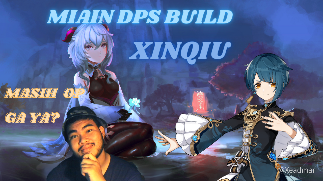 Xinqiu Build main dps Genshin Impact | HoYoLAB
