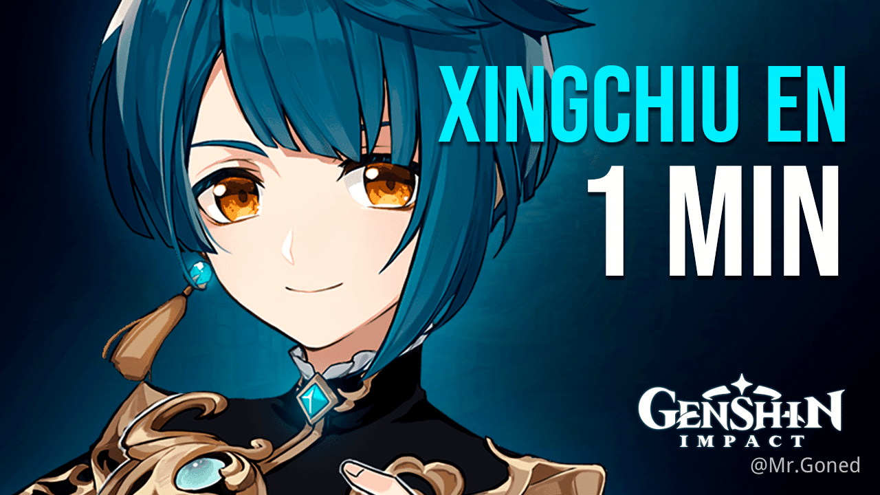 XINGCHIU EN 1 MINUTO - miHoYo Player Community
