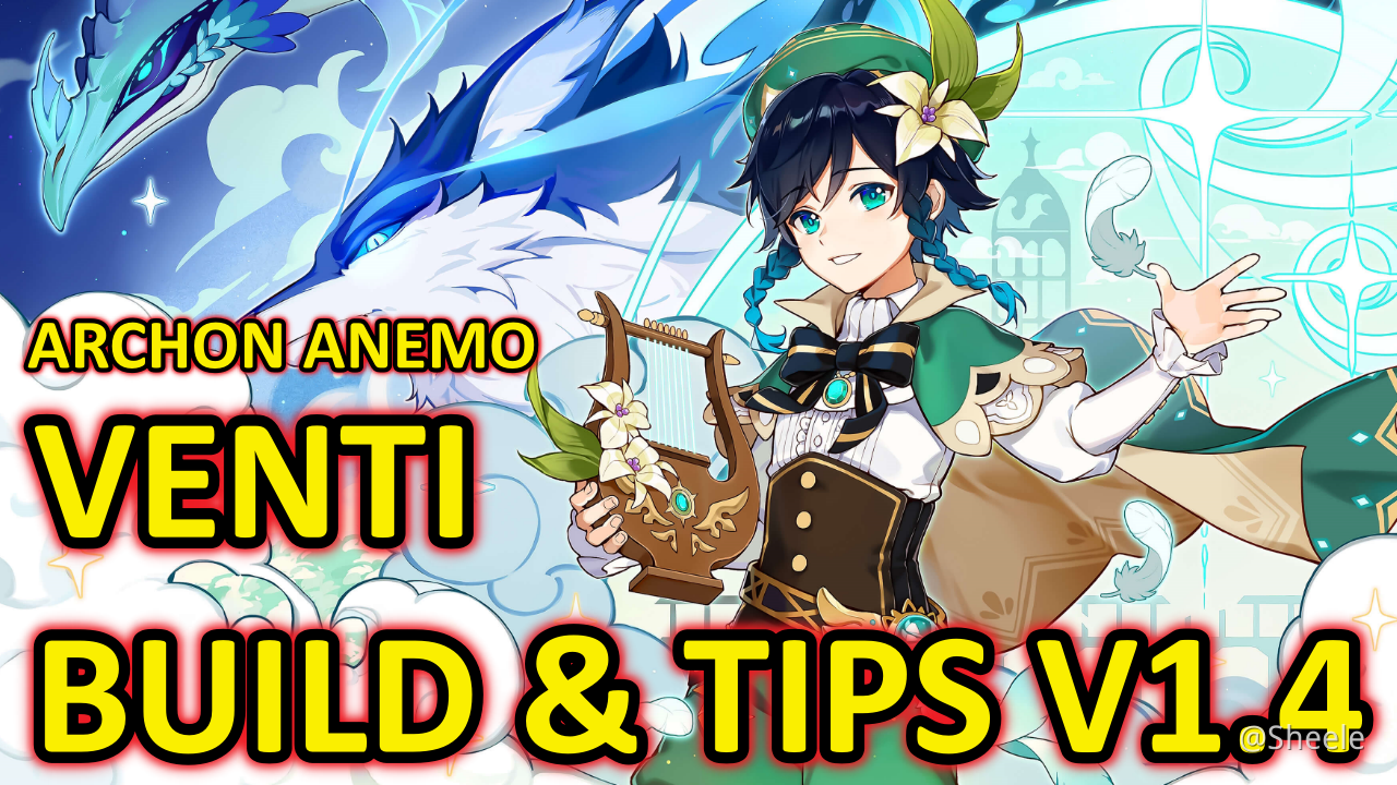 Venti Build & Tips Genshin Impact | HoYoLAB