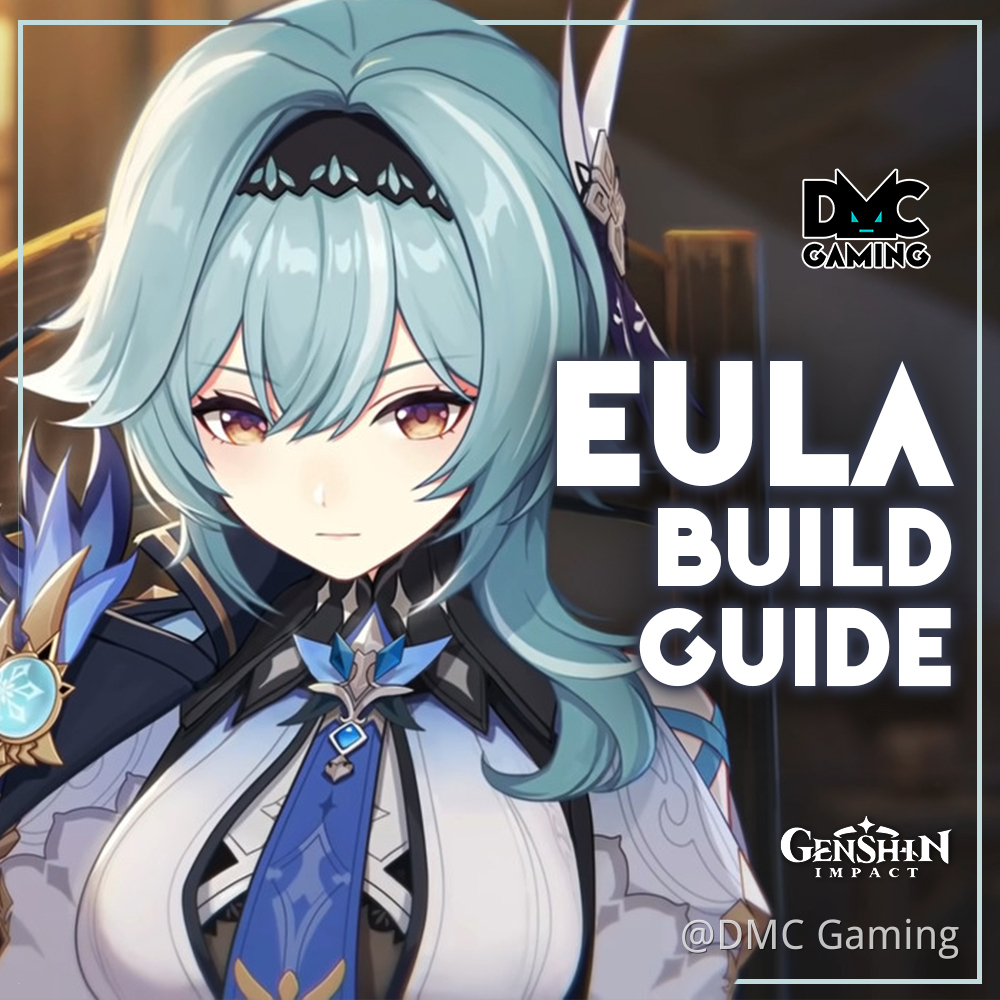 [New] Eula Character Build Guides - Physical & Cryo Genshin Impact ...