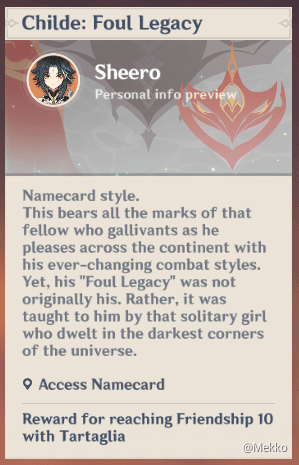 Reaching Friendship 10 with Childe (Namecard; Childe - Foul Legacy ...