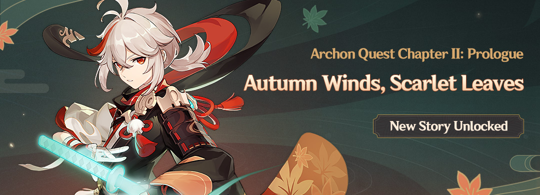 Archon Quest "Chapter II: Prologue Autumn Winds, Scarlet Leaves" Coming ...