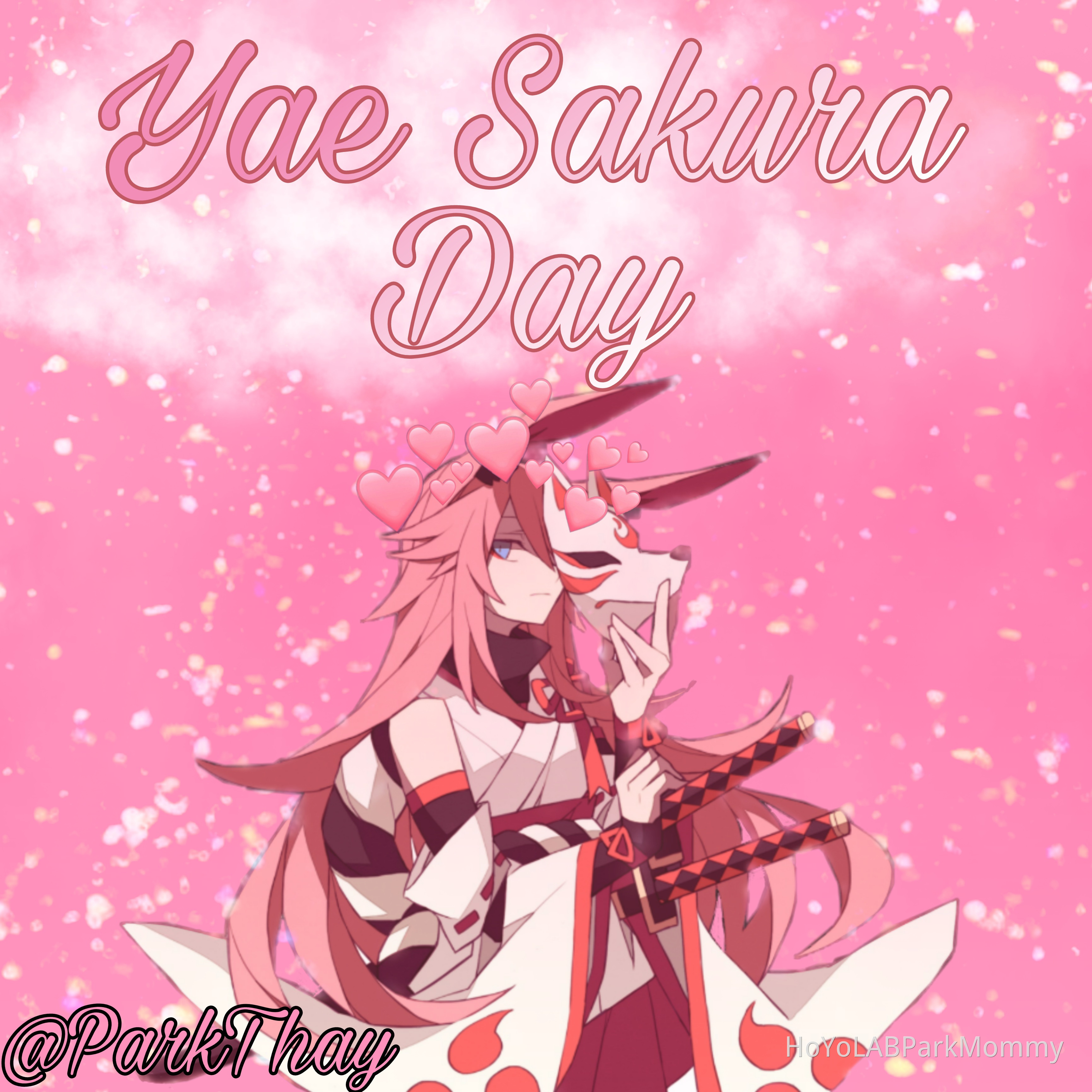 [Yae Sakura's Birthday 2021] Sakuraaa 💖💖💖 Honkai Impact 3rd | HoYoLAB