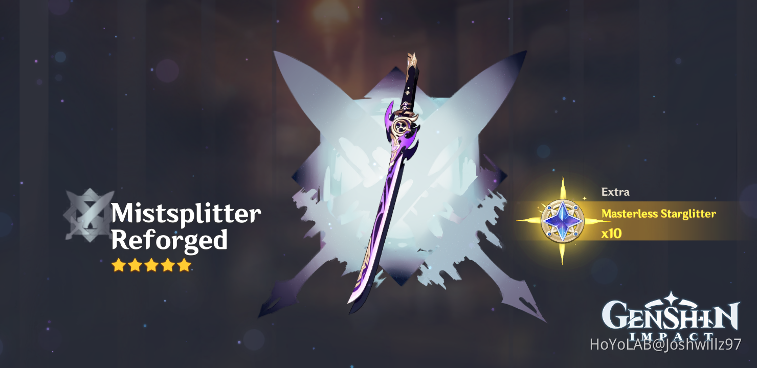 YES! I got the Mistsplitter Reforged!!! Oh, my gosh... Genshin Impact ...