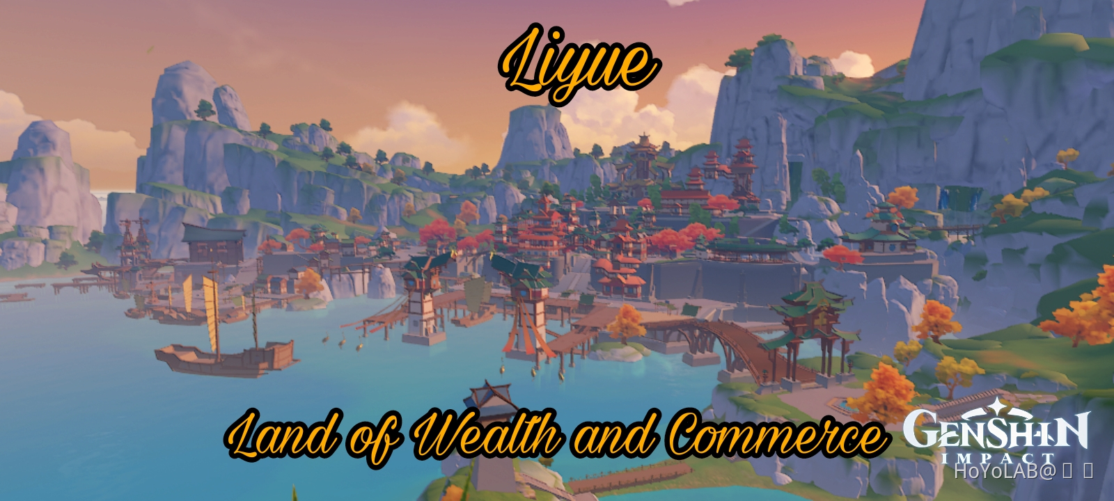 Liyue Genshin Impact | HoYoLAB