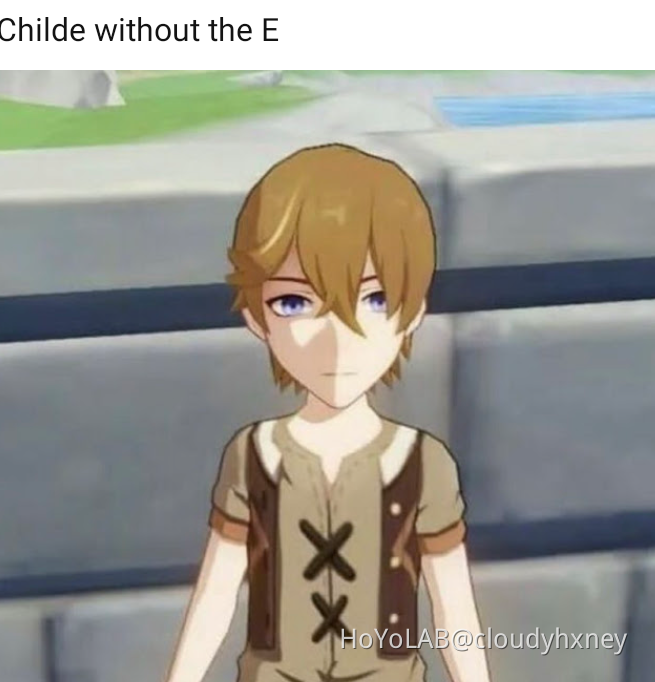 Childe without e Genshin Impact | HoYoLAB
