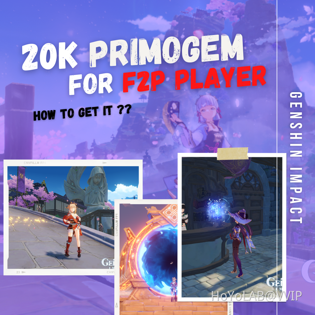 20K PRIMOGEM FOR F2P PLAYER ???? Genshin Impact | HoYoLAB