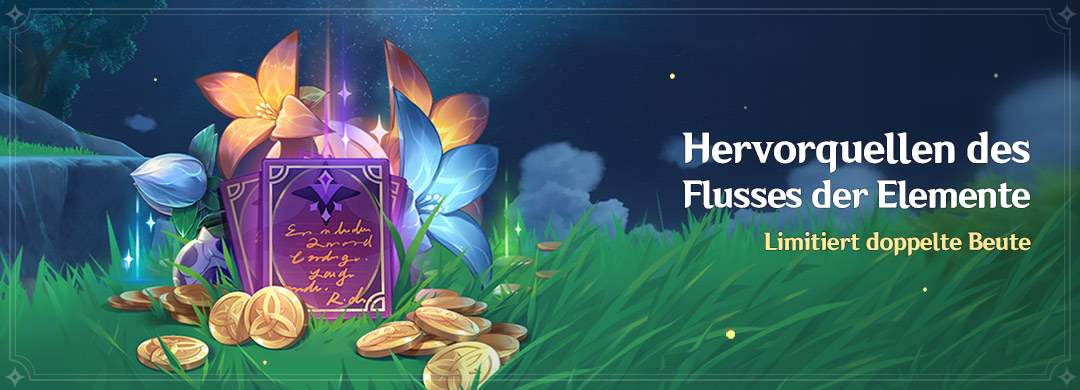 Aktion „Hervorquellen des Flusses der Elemente“: Doppelte Beute bei „Blüten des Reichtums“ und ...