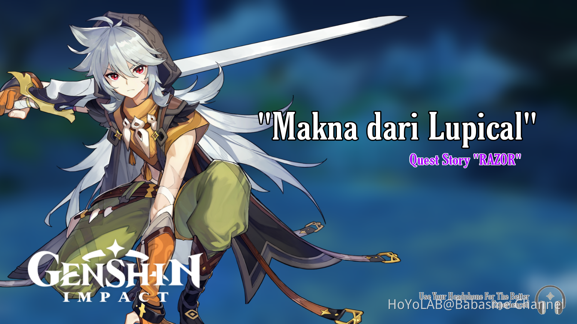 [QUEST STORY] Razor "Makna dari Lupical" - Genshin Impact Android ...
