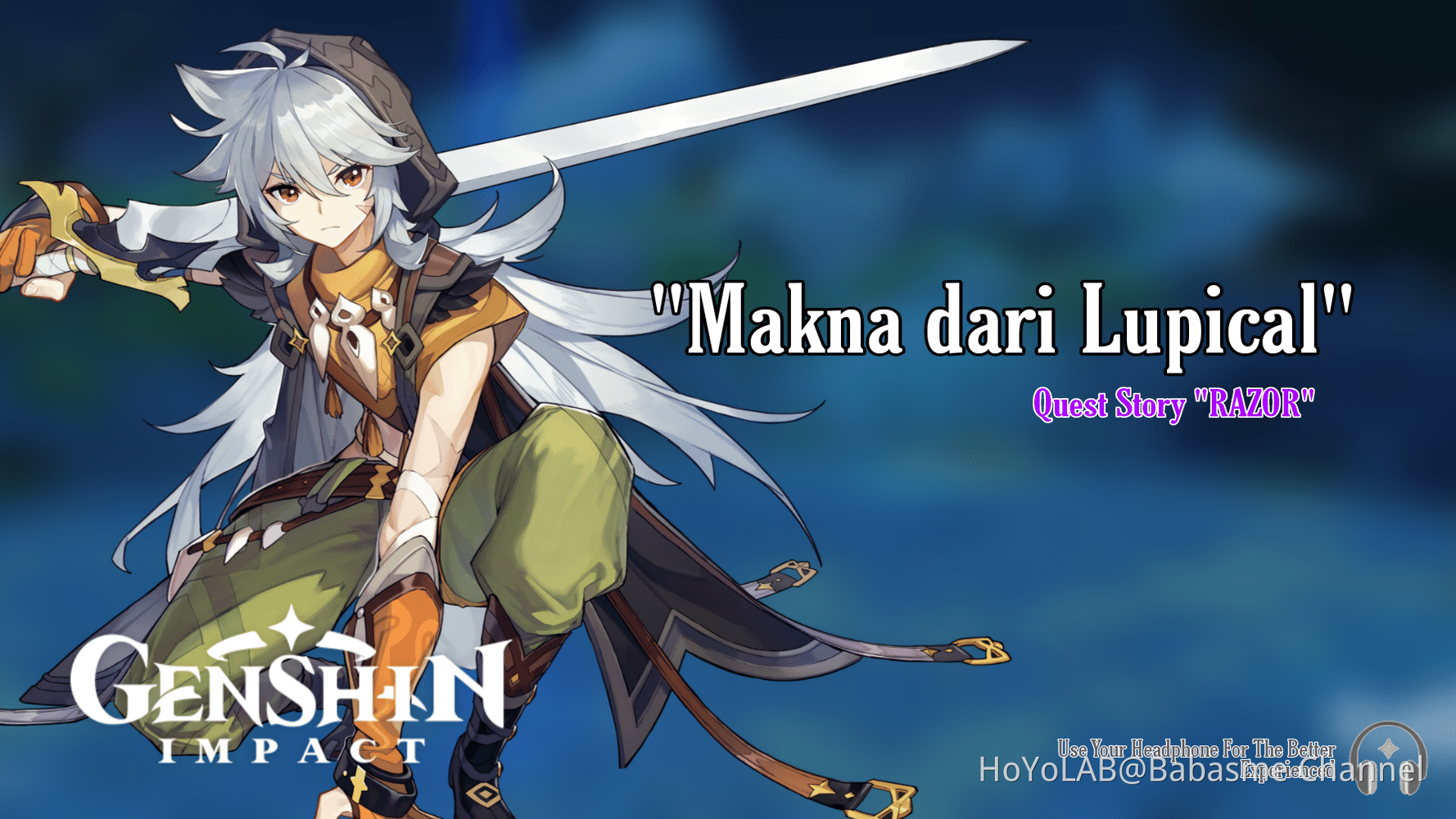 [QUEST STORY] Razor "Makna dari Lupical" - Genshin Impact Android ...