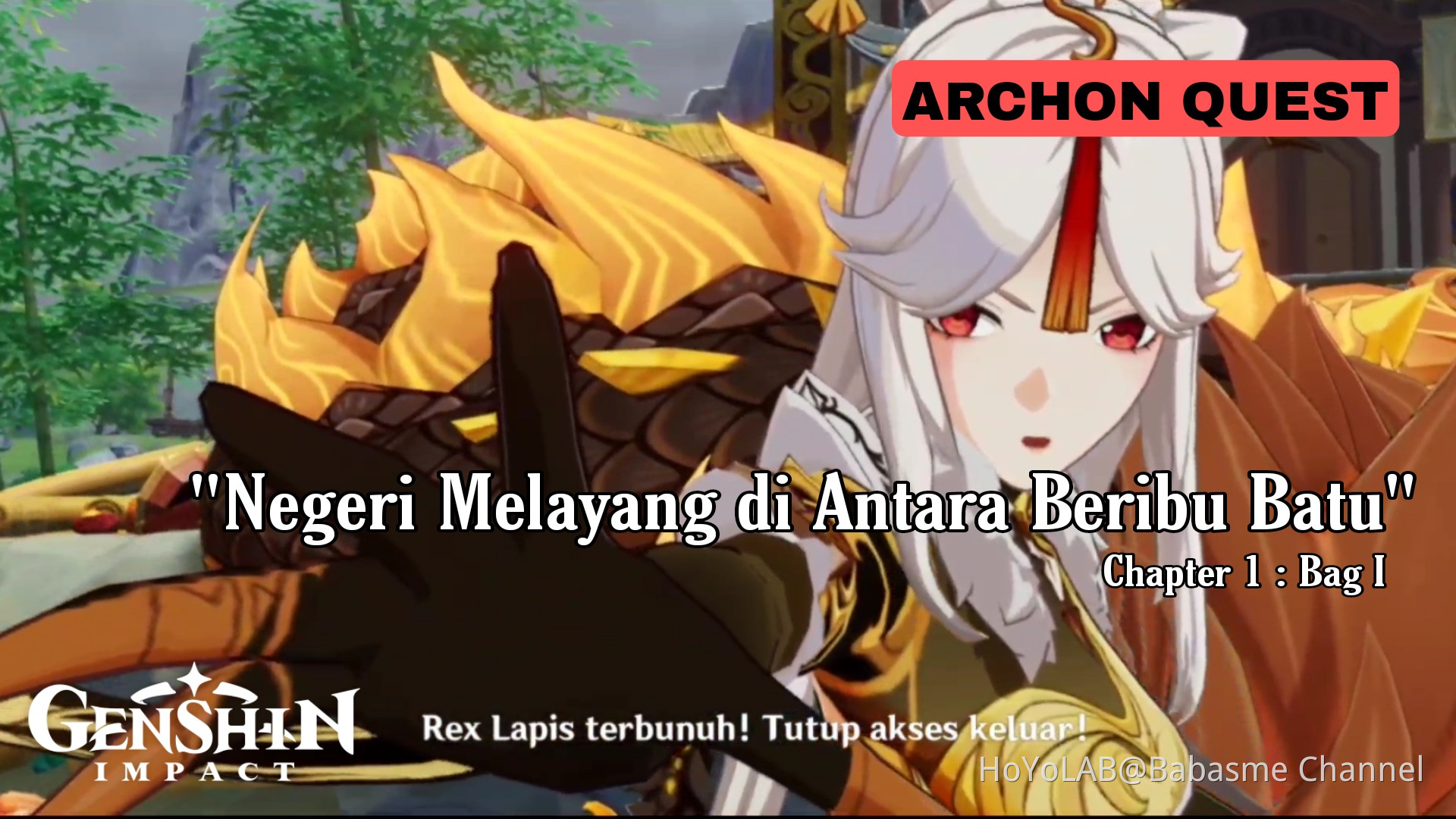 [QUEST ARCHON] "Negri Melayang di Antara Beribu Batu" Chapter 1 : Bag I - Genshin Impact Android ...