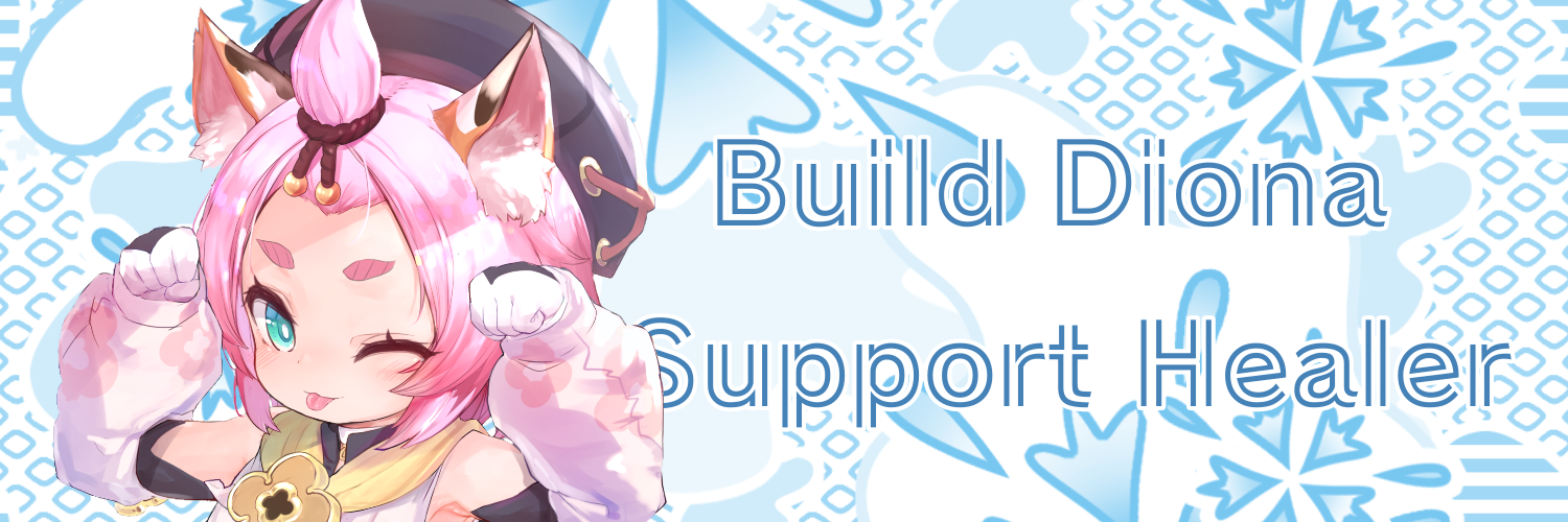 Build Diona Support Healer Cryo Genshin Impact | HoYoLAB