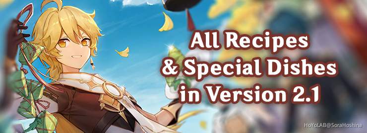 [Version 2.1] All 11 New Recipes & 3 New Special Dishes in Inazuma 2.1 ...