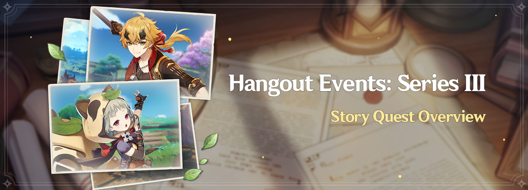 "Hangout Events: Series III" - Story Quest Overview Genshin Impact ...