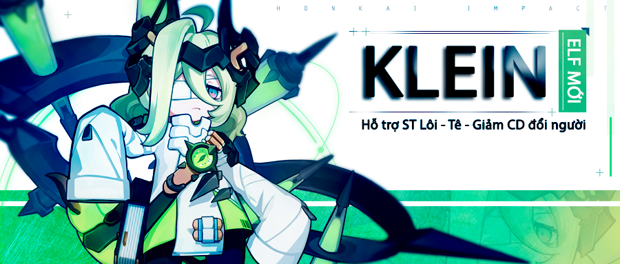 [5.2 Beta Guide] Chiến lược ELF mới - Klein Honkai Impact 3rd | HoYoLAB