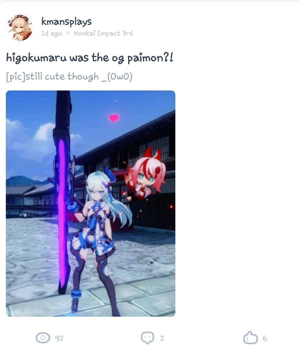 higokumaru post on the "hot" posts?? Honkai Impact 3rd | HoYoLAB