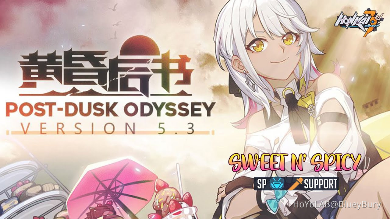 【5.3 Beta Guide】Carole : Sweet 'n' Spicy Guide Honkai Impact 3rd | HoYoLAB