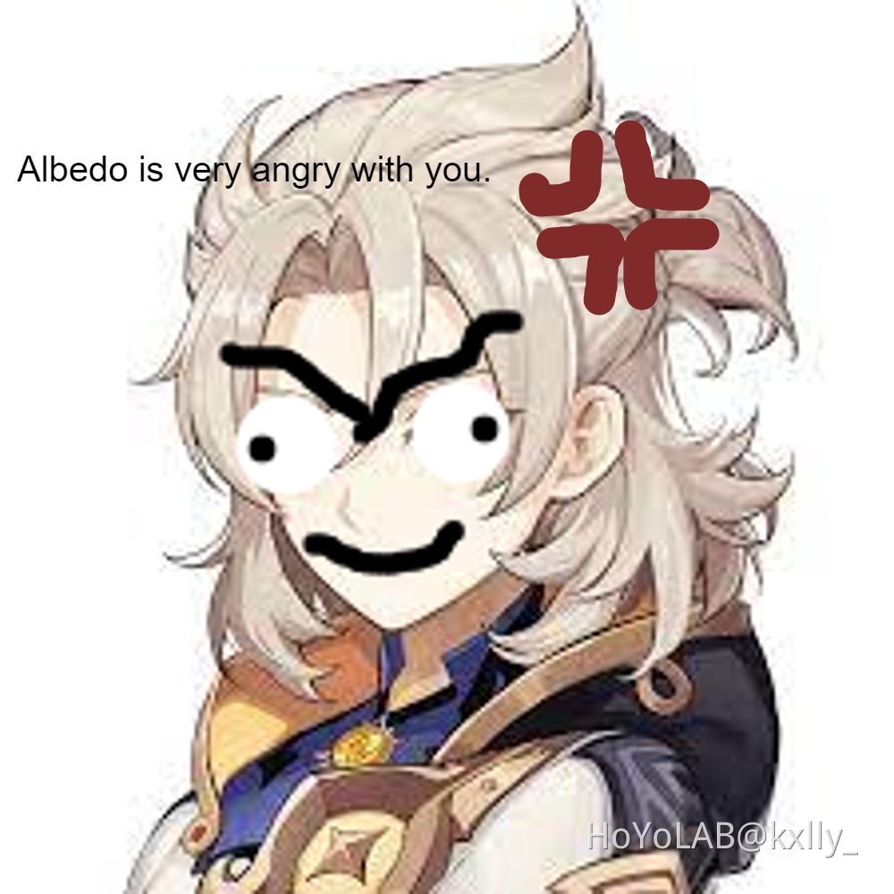 Albedo is very angry with you. Genshin Impact | HoYoLAB
