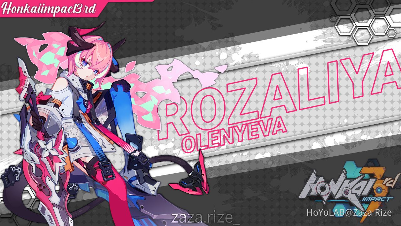 Rozaliya Olenyeva GFX~🥰 Honkai Impact 3rd | HoYoLAB