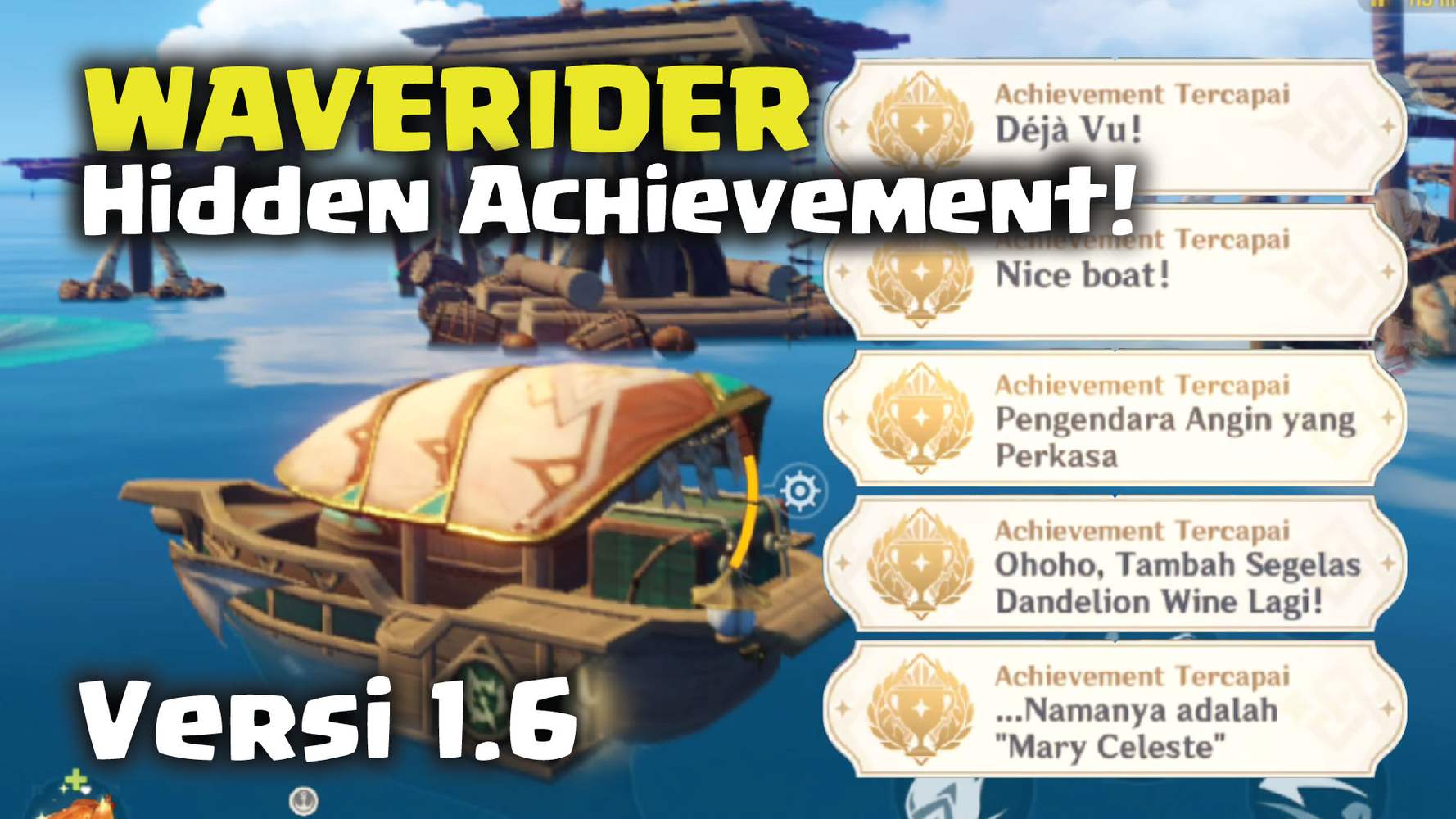 [Guide] Waverider Hidden Achievement! Genshin Impact | HoYoLAB