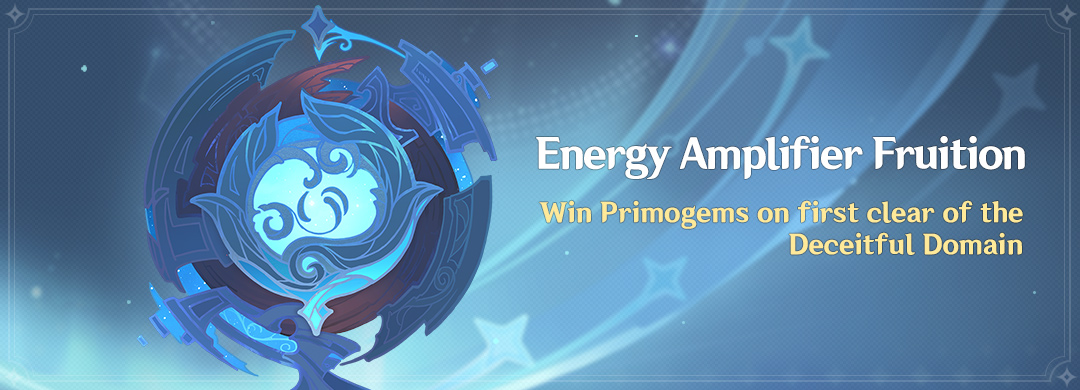 "Energy Amplifier Fruition" Event: Win Primogems on first clear of the ...