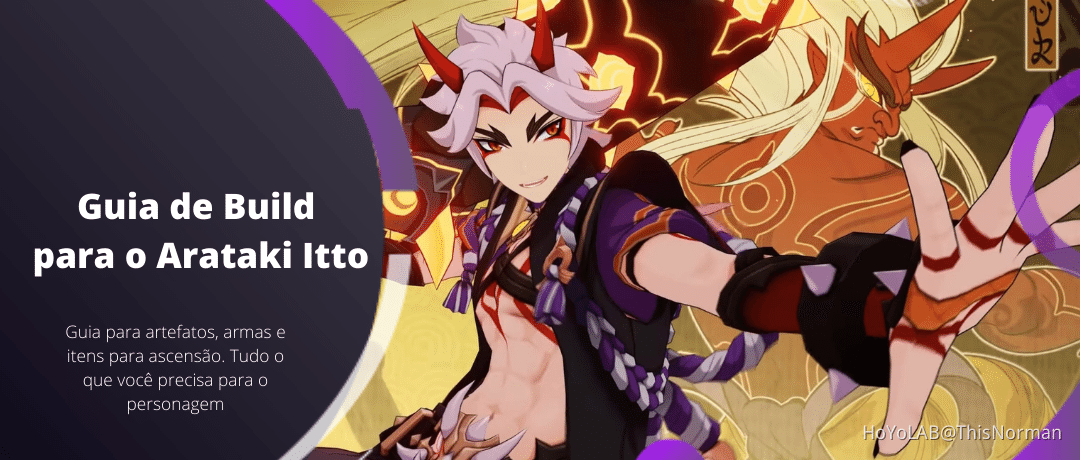 Guia de Build para o Arataki Itto DPS Geo Genshin Impact | HoYoLAB