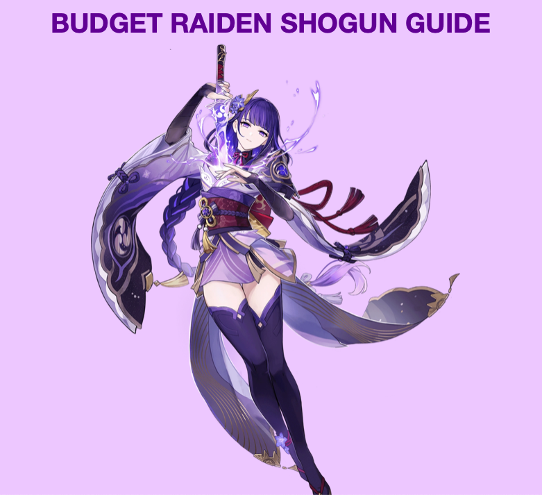 Budget Raiden Shogun Guide Genshin Impact | HoYoLAB