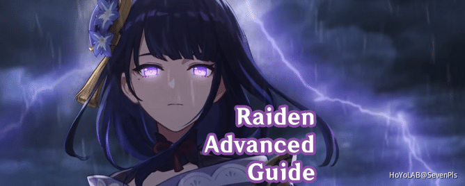 [2.5] Raiden Shogun ~ Advanced Guide Genshin Impact | HoYoLAB