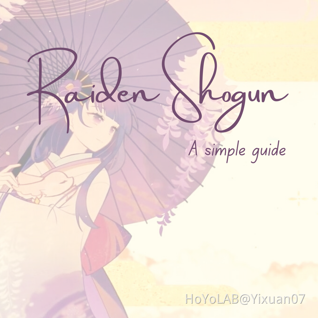Raiden Shogun Guide Genshin Impact | HoYoLAB