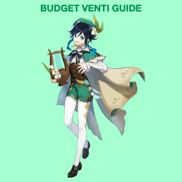 Budget Venti Guide Genshin Impact | HoYoLAB