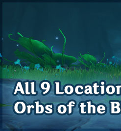[Version 2.6] All 9 Orb of the Blue Depths Locations | Luxurious Chest ...