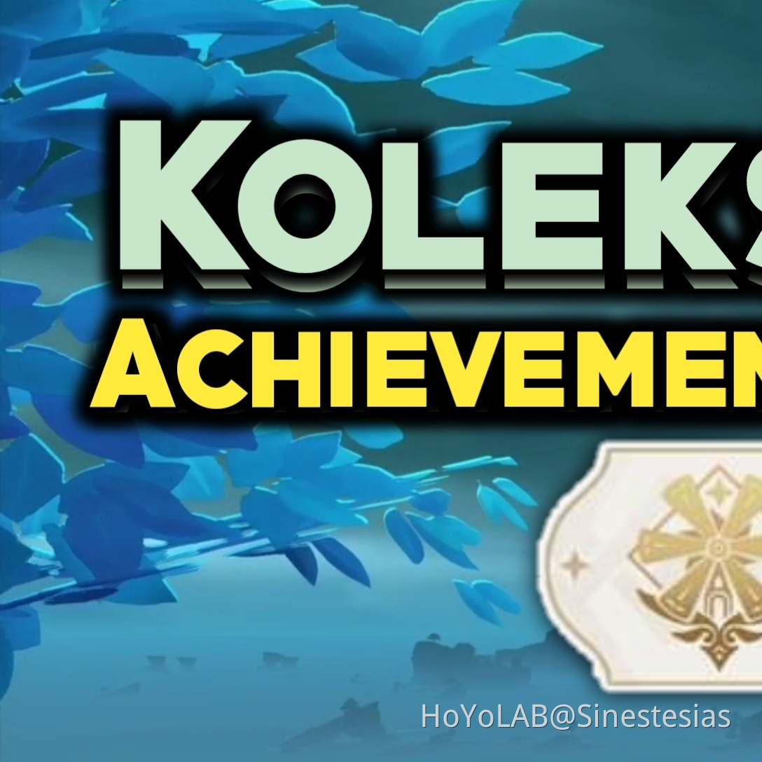 Koleksi Guide [Achievement, Quest Dan Chest] Genshin Impact | HoYoLAB