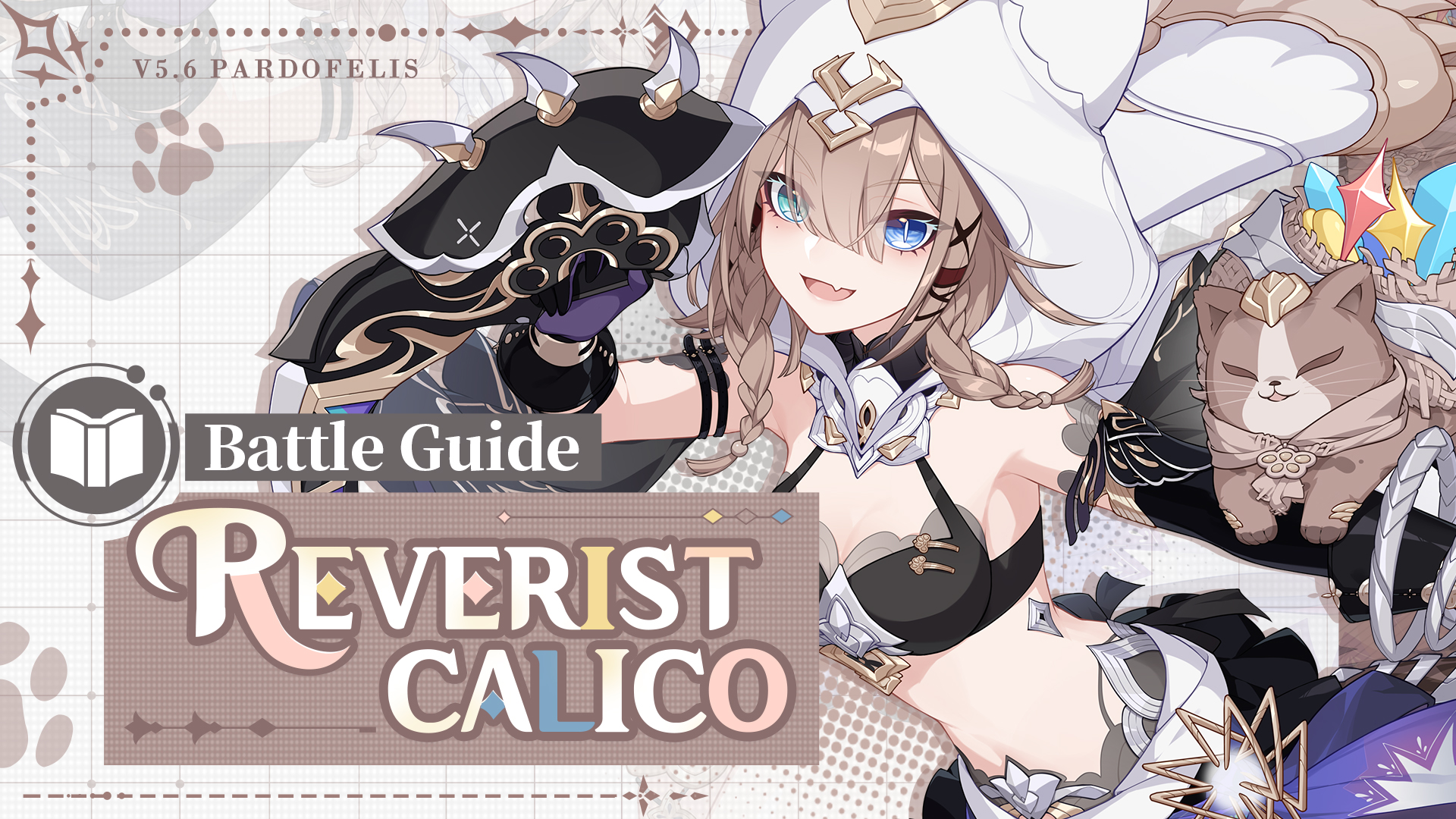 Reverist Calico] Tutorial Video★ Honkai Impact 3rd | HoYoLAB