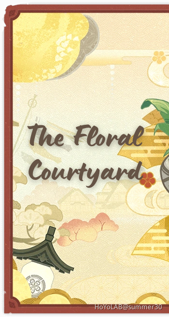 [Version 2.6] Floral Courtyard Genshin Impact | HoYoLAB