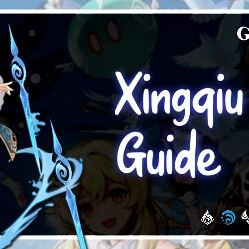 [V2.6] Xingqiu Build Guide! Genshin Impact | HoYoLAB