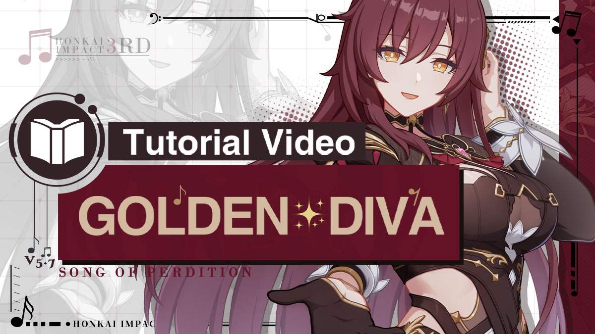 Golden Diva Video Tutorial ★ | Honkai Impact 3rd | HoYoLAB