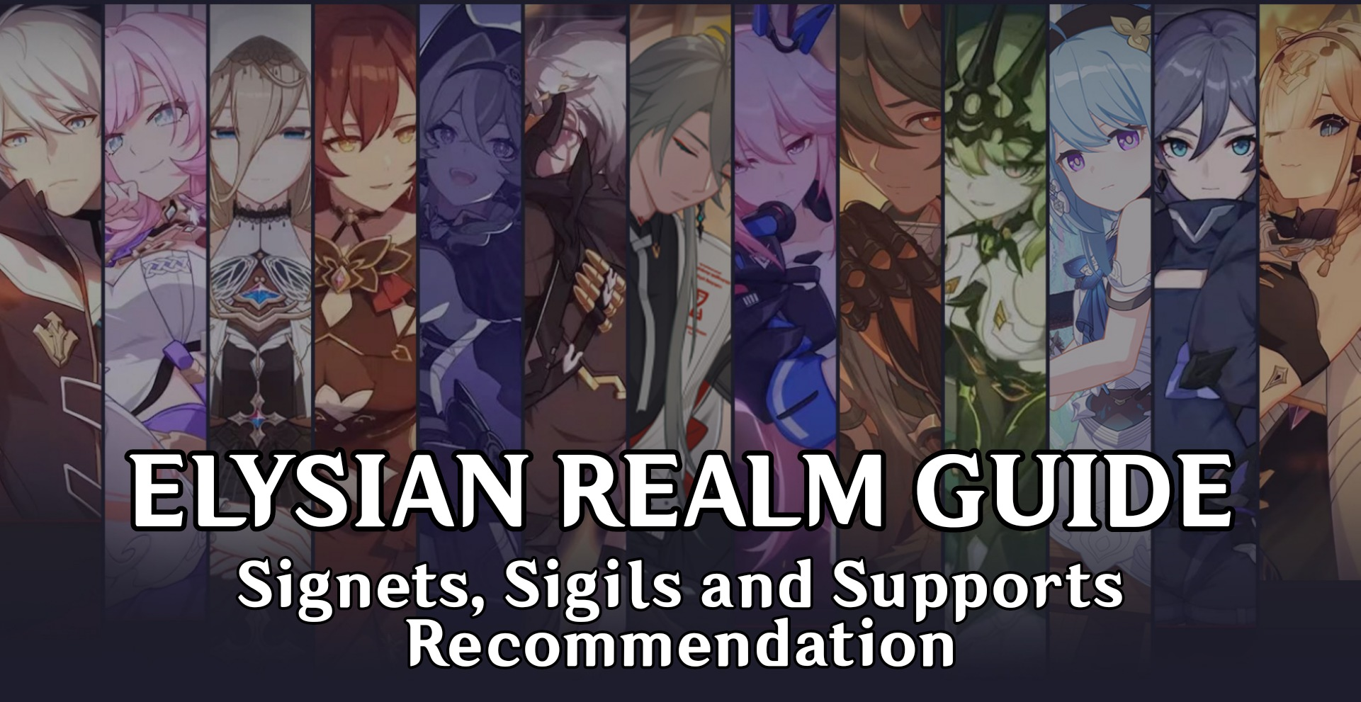 Elysian Realm Guide - Signets, Sigils and Supports Recommendation ...