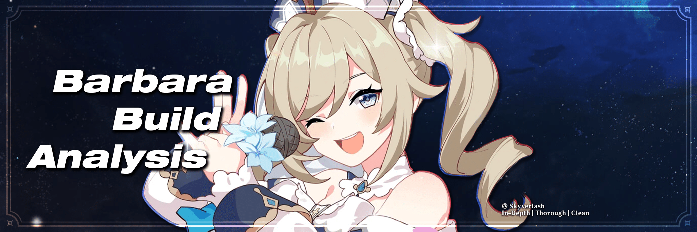 [Version 2.7] Barbara Build Analysis | Artifact, Weapon, Talent ...