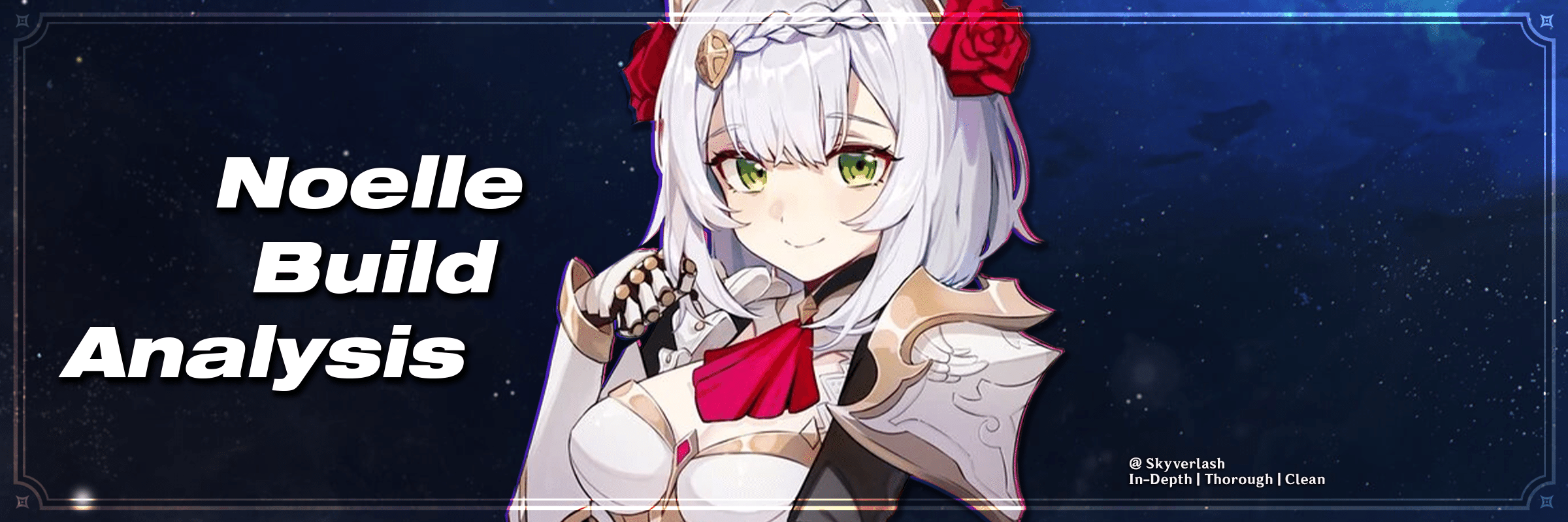 [Version 2.7] Noelle Build Analysis | Artifact, Weapon, Talent ...