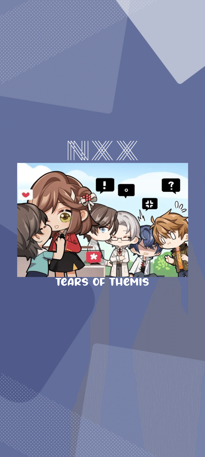 NXX Team wallpaper Tears of Themis | HoYoLAB
