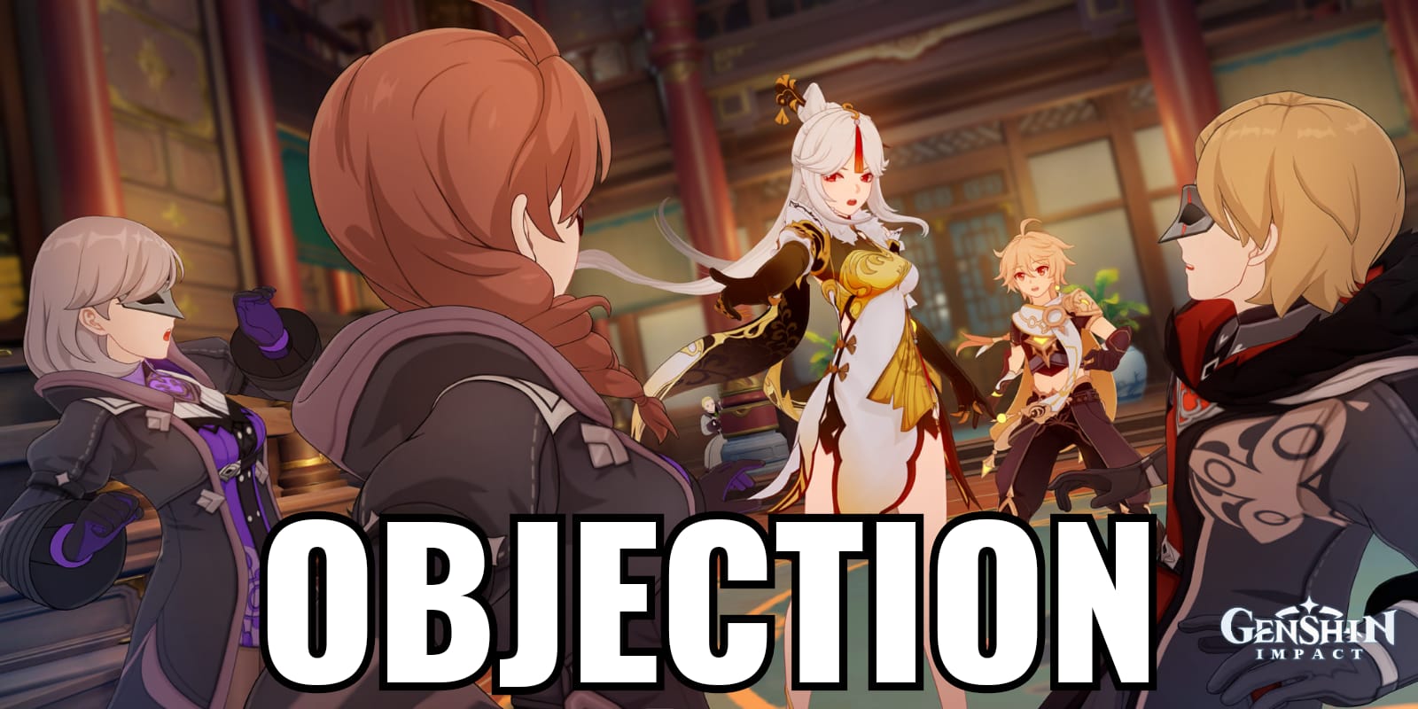 objection! Genshin Impact | HoYoLAB