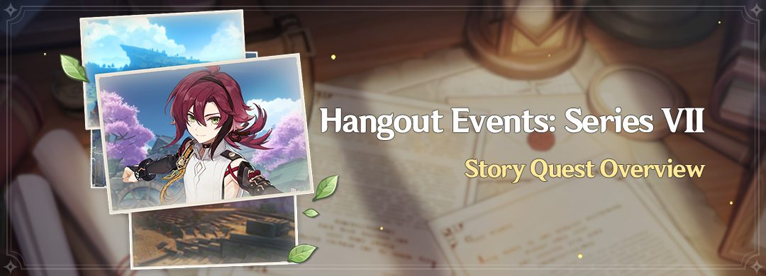 "Hangout Events: Series VII" - Story Quest Overview Genshin Impact ...