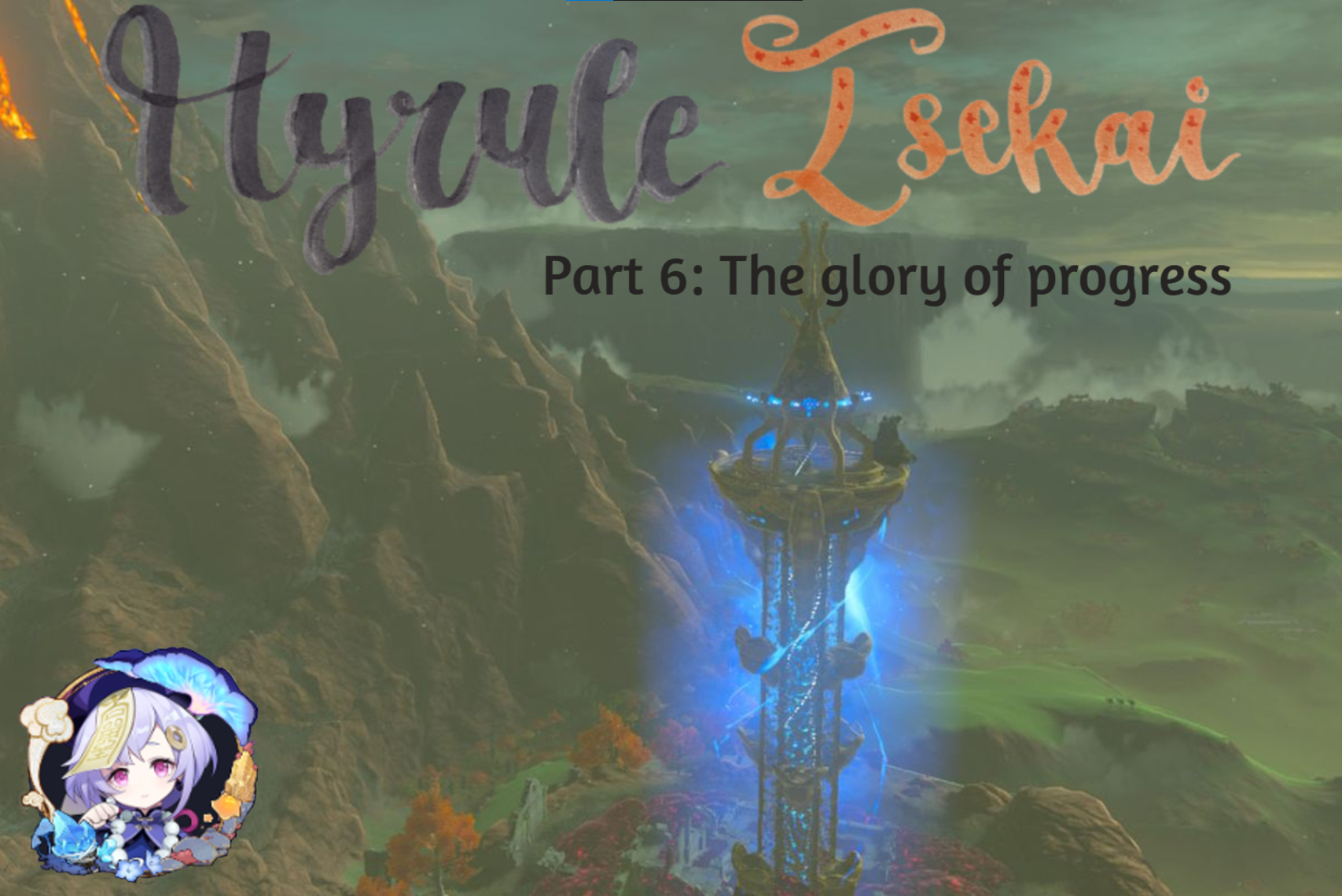 Hyrule Isekai part 6: The glory of progress | HoYoLAB