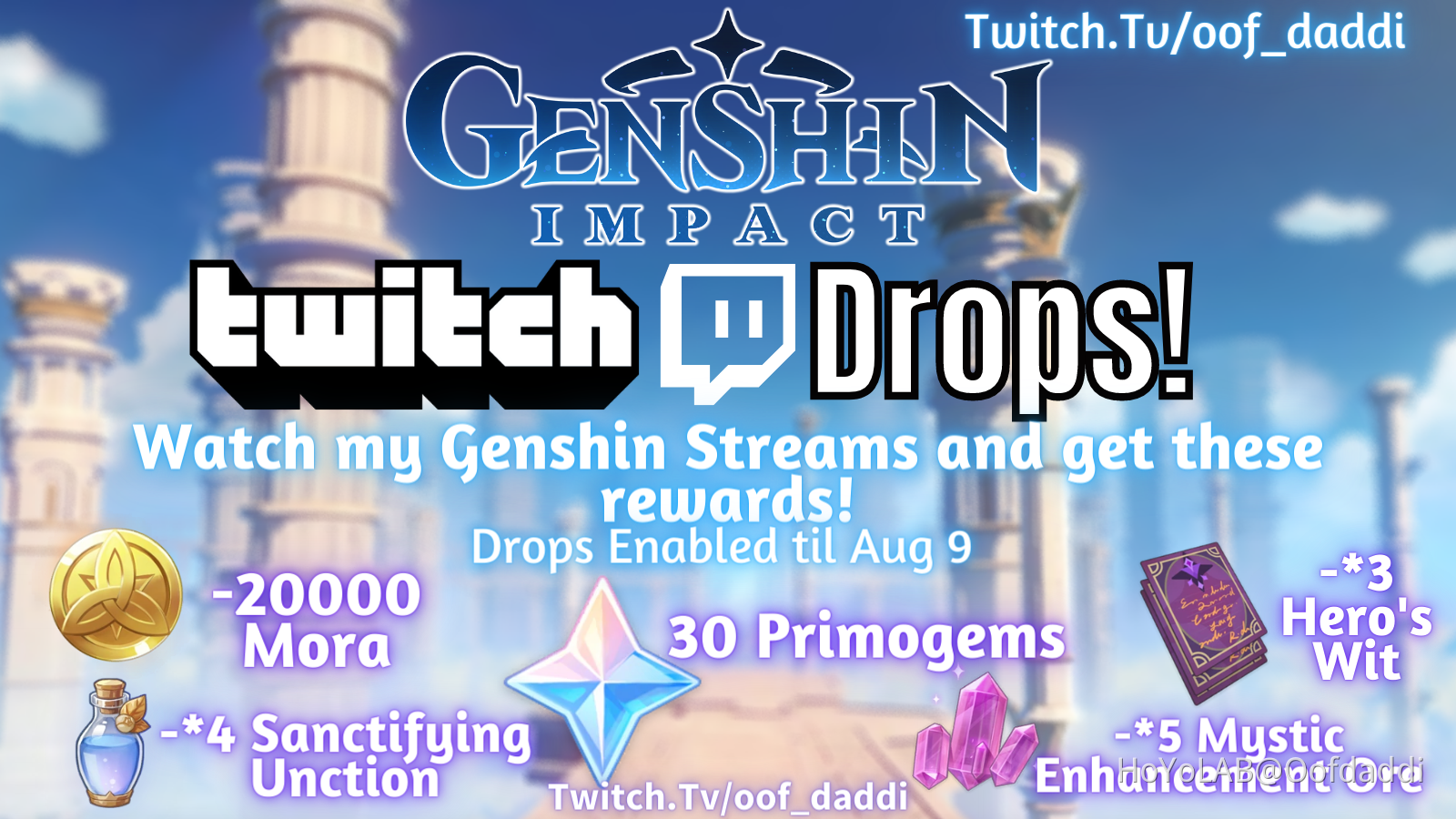 GENSHIN TWITCH DROPS~ Twitch.tv/oof_daddi Genshin Impact | HoYoLAB