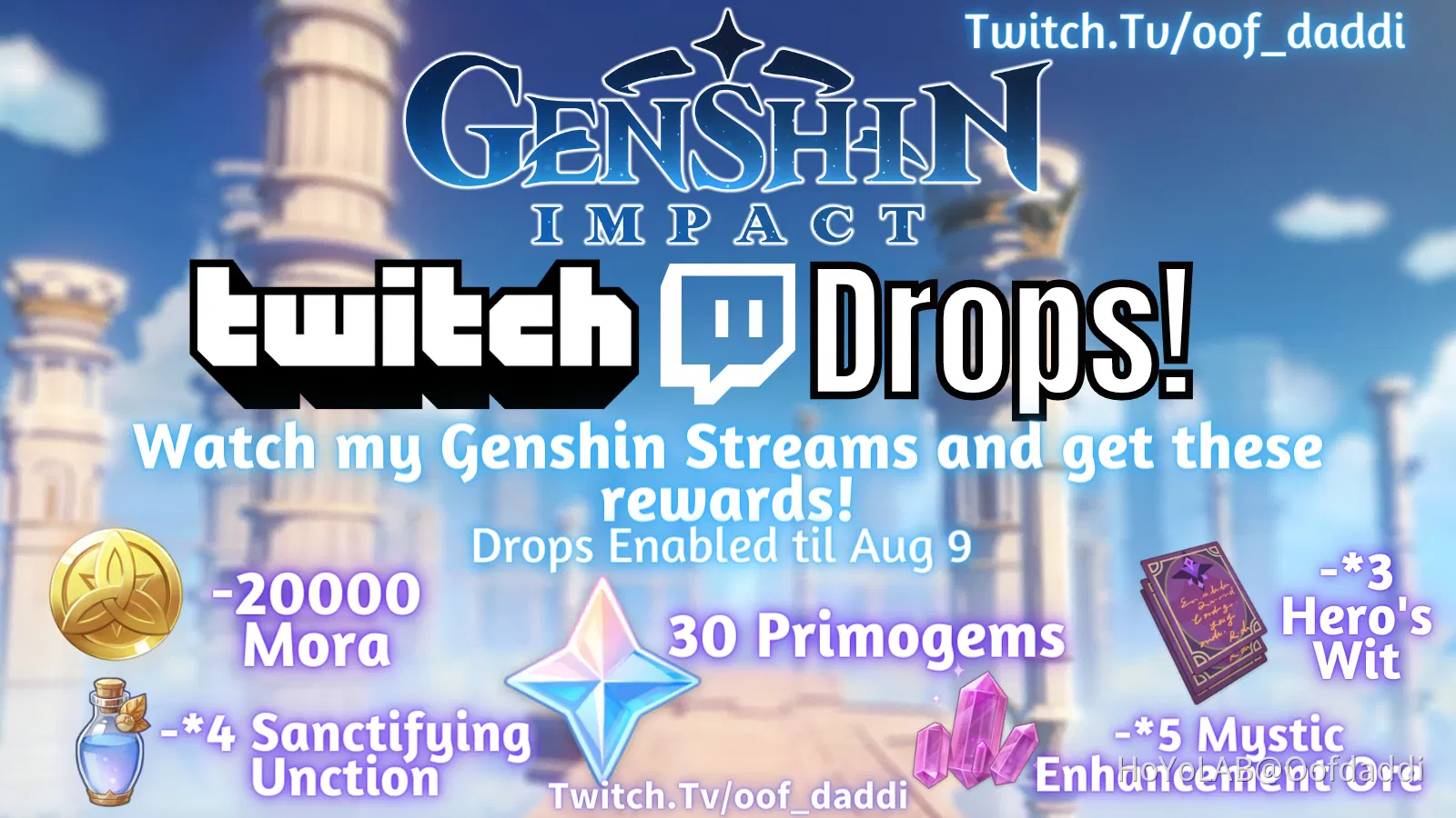 GENSHIN TWITCH DROPS~ Twitch.tv/oof_daddi Genshin Impact | HoYoLAB