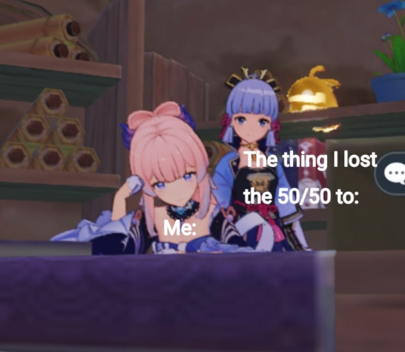 when you lose 50/50 Genshin Impact | HoYoLAB