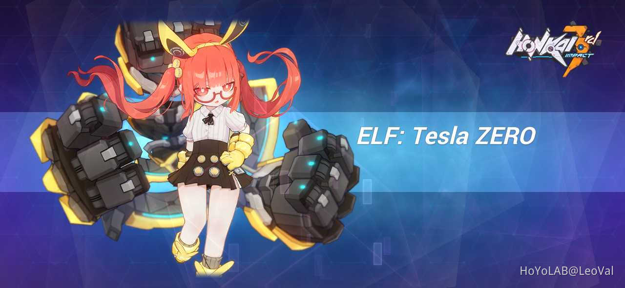 Tesla!! Honkai Impact 3rd | HoYoLAB