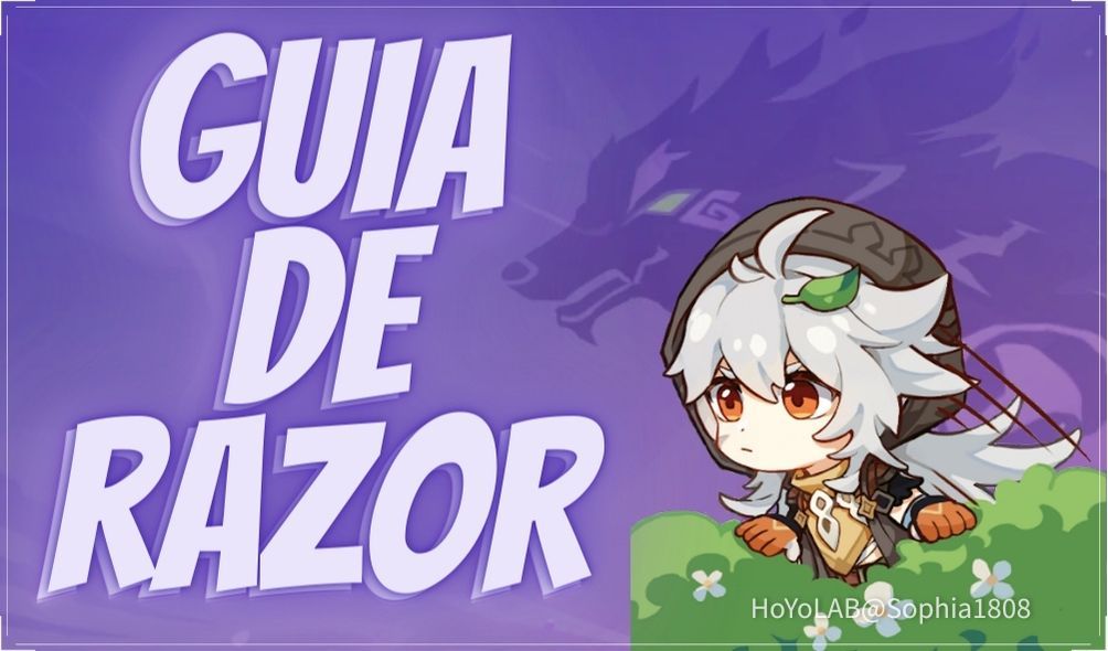 [Guía versión 2.8] GUIA DE RAZOR!!!! Genshin Impact | HoYoLAB