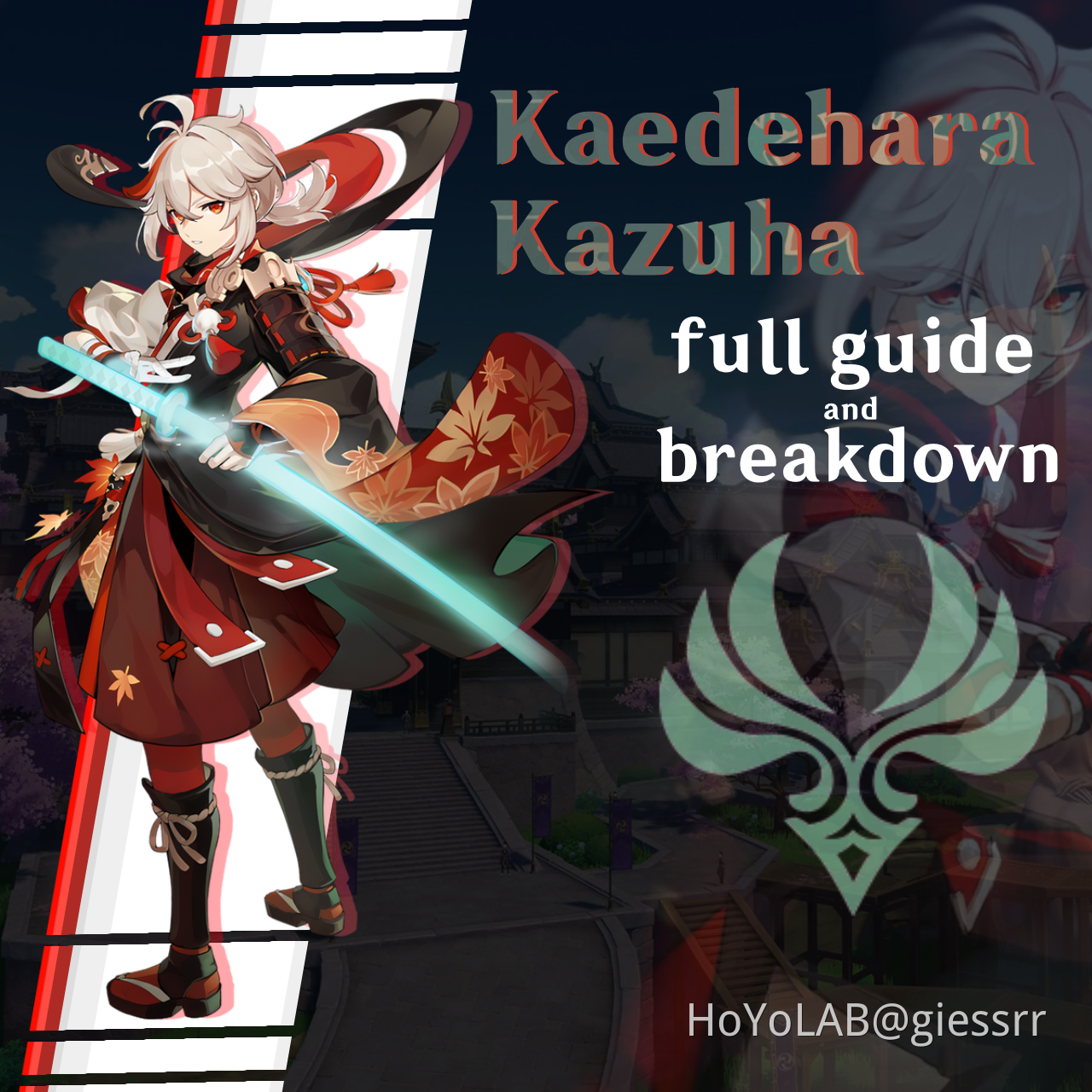 Kaedehara Kazuha Full Guide and Breakdown (2.8) Genshin Impact | HoYoLAB